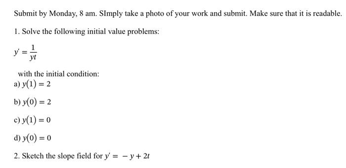 Solved Submit By Monday 8 Am Simply Take A Photo Of Your 