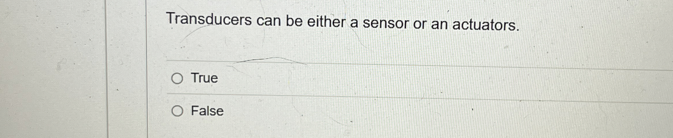 Solved Transducers can be either a sensor or an | Chegg.com