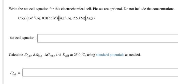Solved Write the net cell equation for this electrochemical | Chegg.com