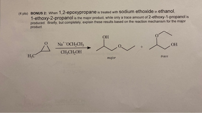 Solved (4 pts) BONUS 2: When 1,2-epoxypropane is treated | Chegg.com