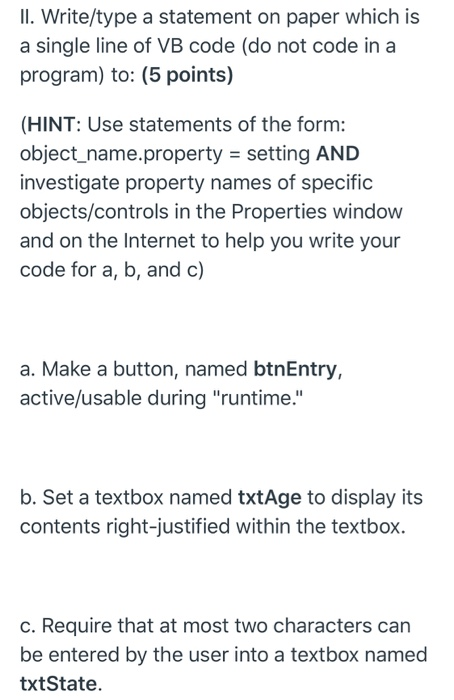 Solved II. Write/type a statement on paper which is a single | Chegg.com
