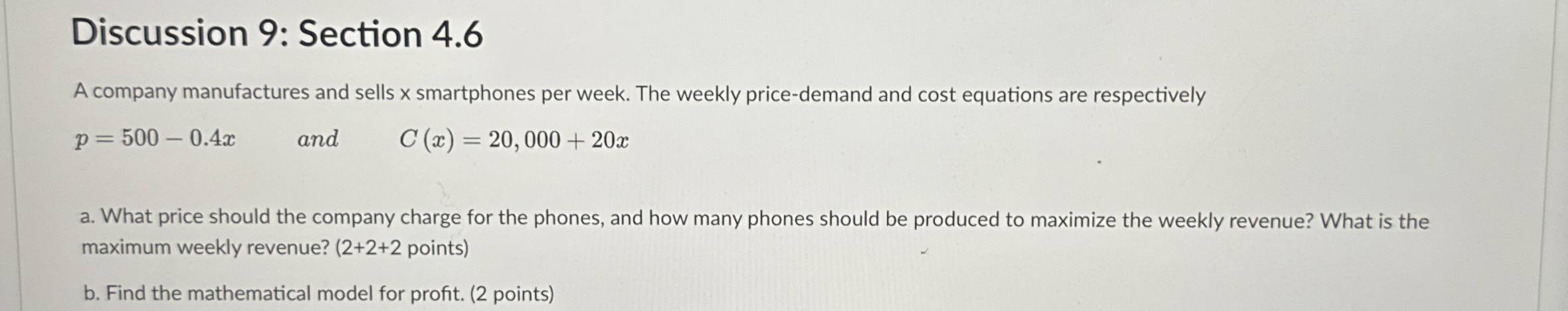 Solved Discussion 9: Section 4.6A company manufactures and | Chegg.com
