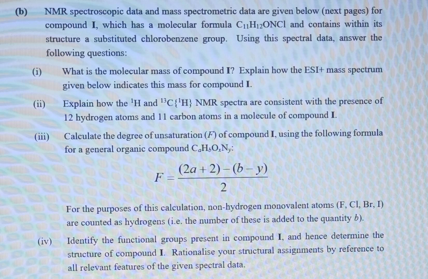 Solved (b) NMR spectroscopic data and mass spectrometric | Chegg.com