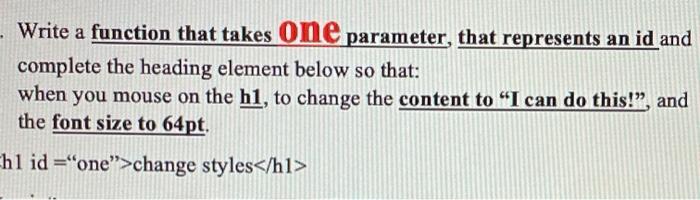 Solved - Write a function that takes one parameter, that | Chegg.com