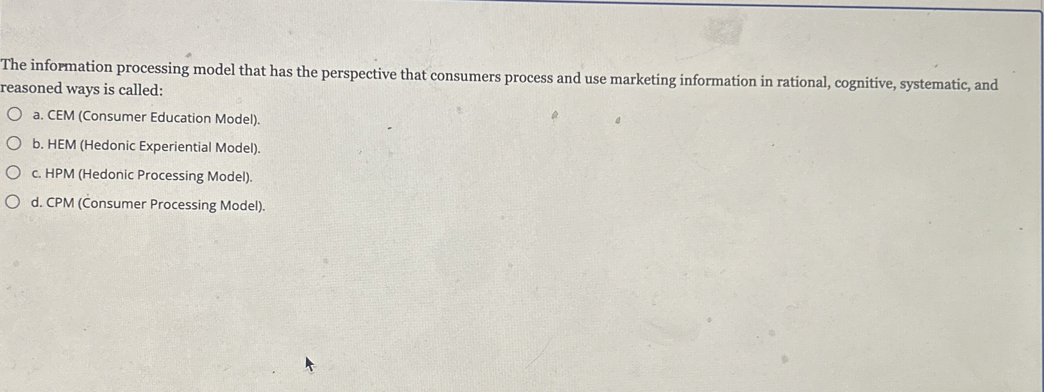 Solved The information processing model that has the | Chegg.com