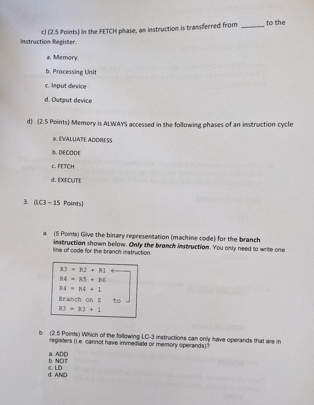 Solved c) (2.5 Points) In the FETCH phase, an instruction is | Chegg.com