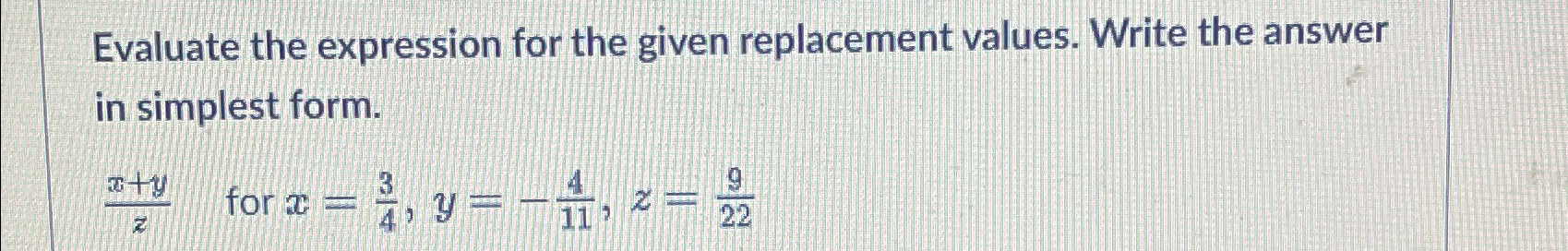 Solved Evaluate the expression for the given replacement | Chegg.com