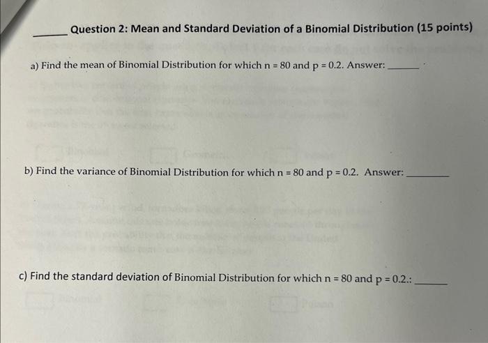Solved Question 2: Mean and Standard Deviation of a Binomial | Chegg.com