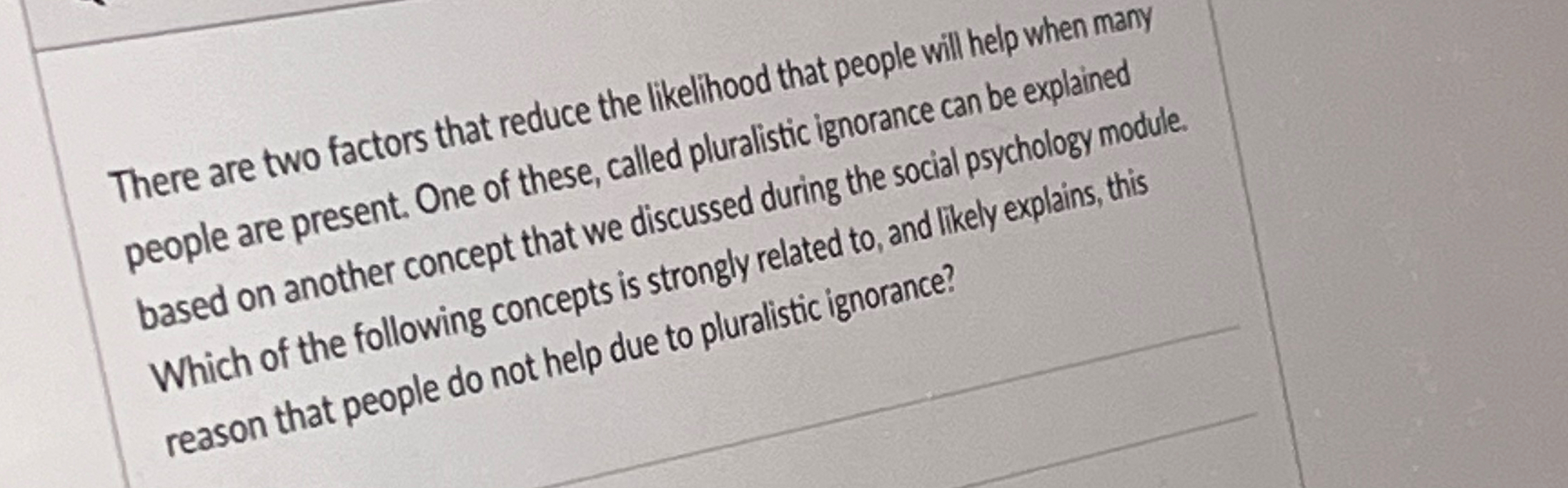 Solved There are two factors that reduce the likelihood that | Chegg.com