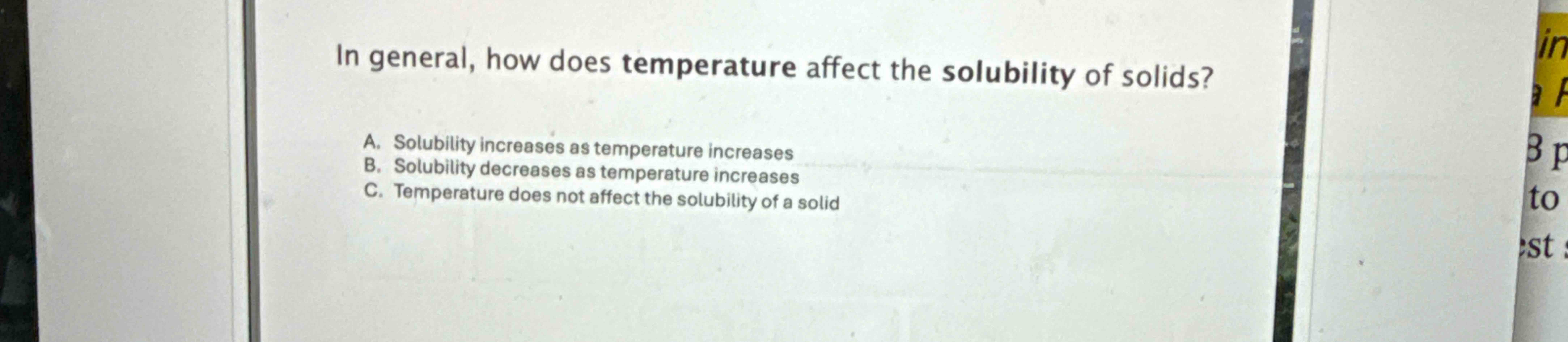 Solved In general, how does temperature affect the | Chegg.com
