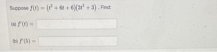 Solved Suppose f(x)=13xe+17ex f′(2)=Suppose f(5)=3f′(5)=5 | Chegg.com