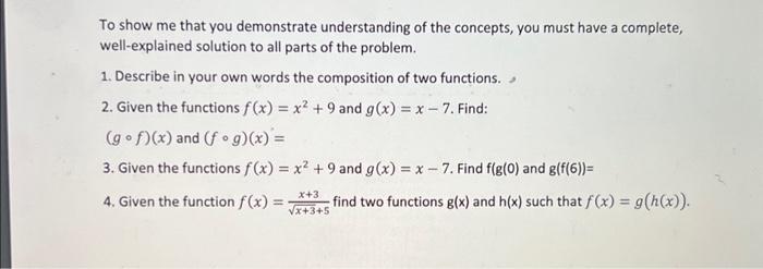 Solved To show me that you demonstrate understanding of the | Chegg.com