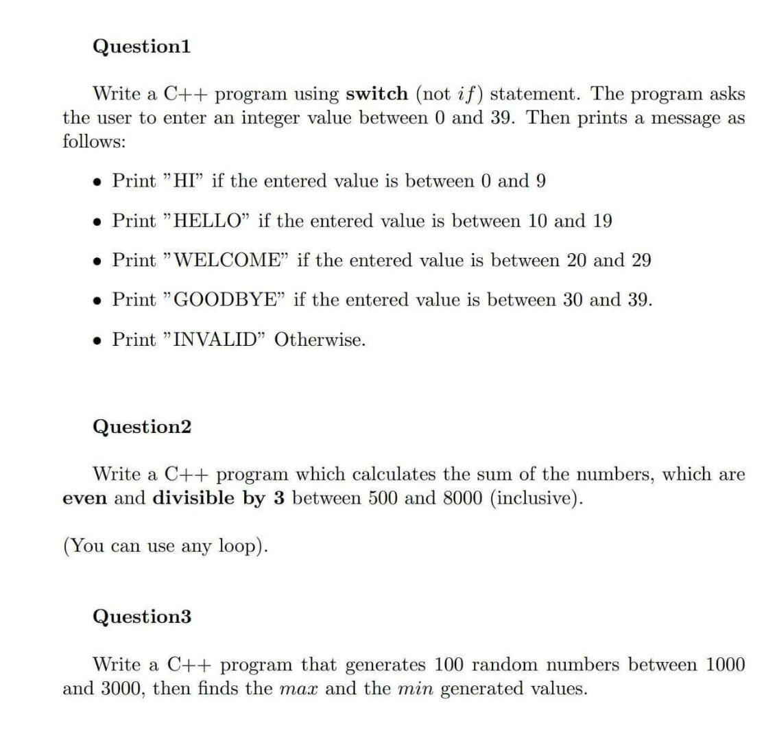 Solved Write A C Program Using Switch Not If Statement 4427