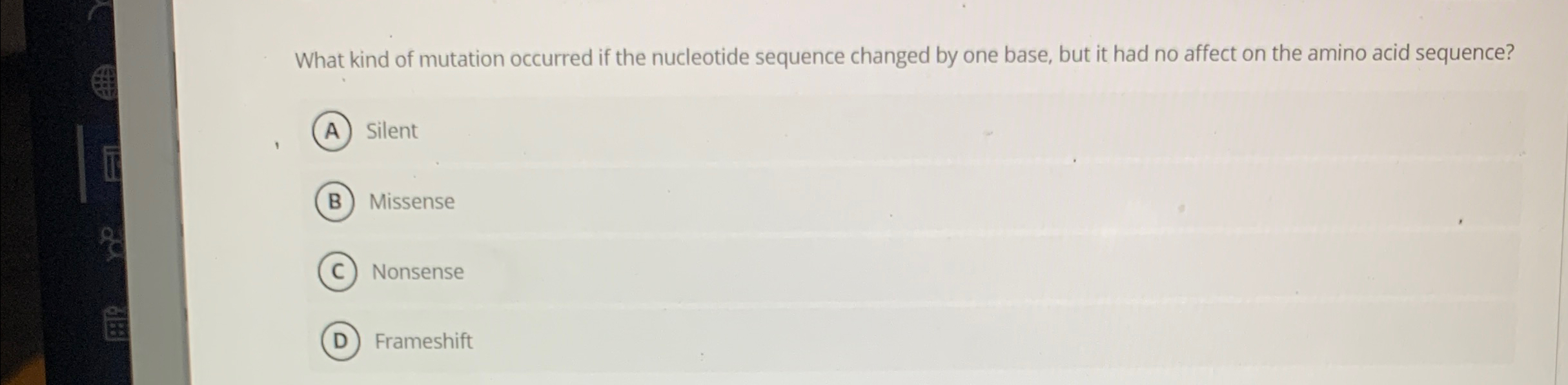 Solved What kind of mutation occurred if the nucleotide | Chegg.com