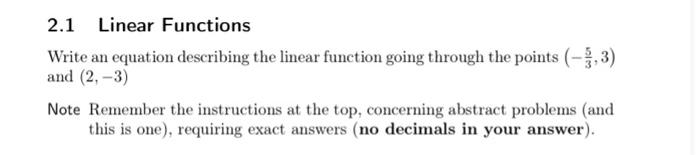 Solved 2.1 Linear Functions Write an equation describing the | Chegg.com