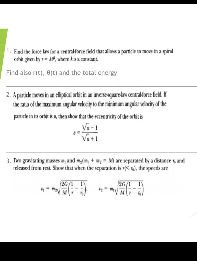 Solved 1. Find the force law for a central-force field that | Chegg.com