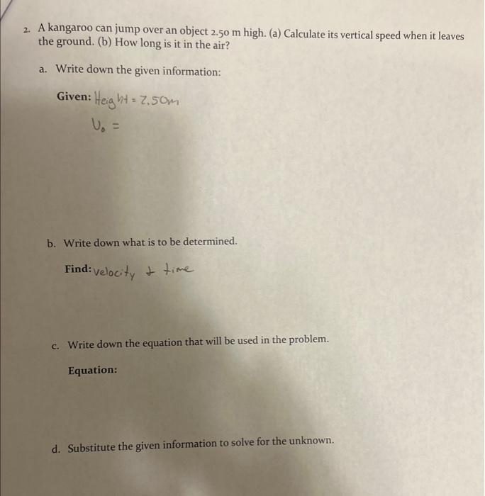 Solved 2. A kangaroo can jump over an object 2.50 m high. | Chegg.com