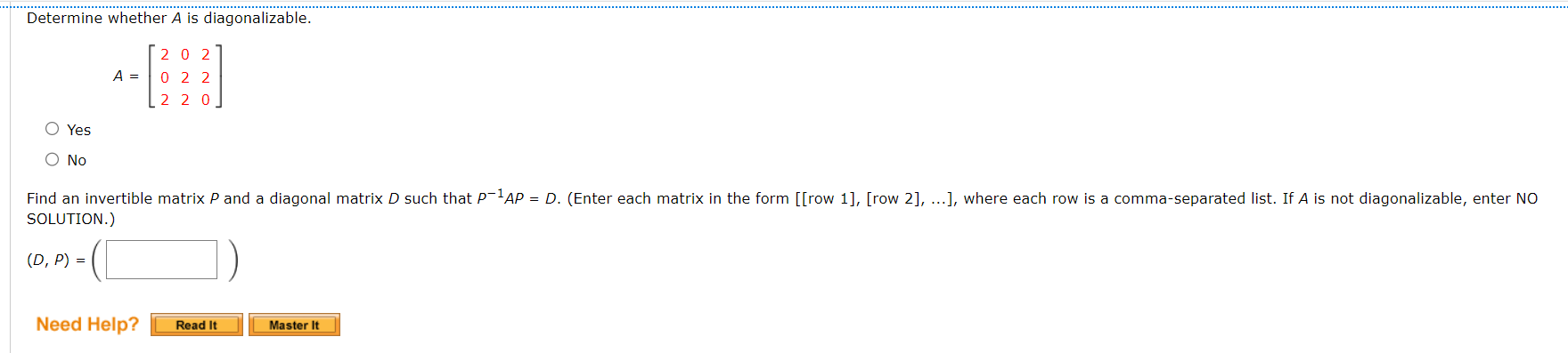 Solved Determine whether A ﻿is diagonalizable.A=[2022220]220 | Chegg.com