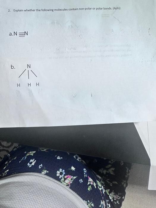 Solved 2. Explain whether the following molecules contain | Chegg.com