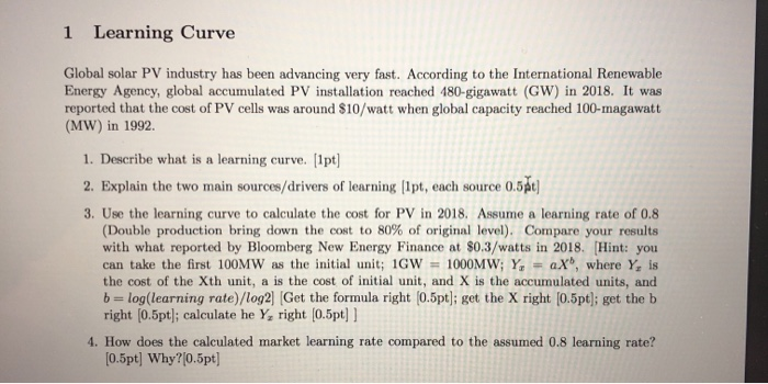 1 Learning Curve Global solar PV industry has been | Chegg.com