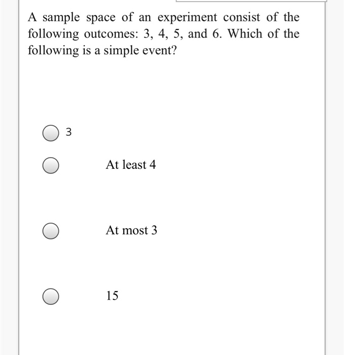 Solved A sample space of an experiment consist of the | Chegg.com