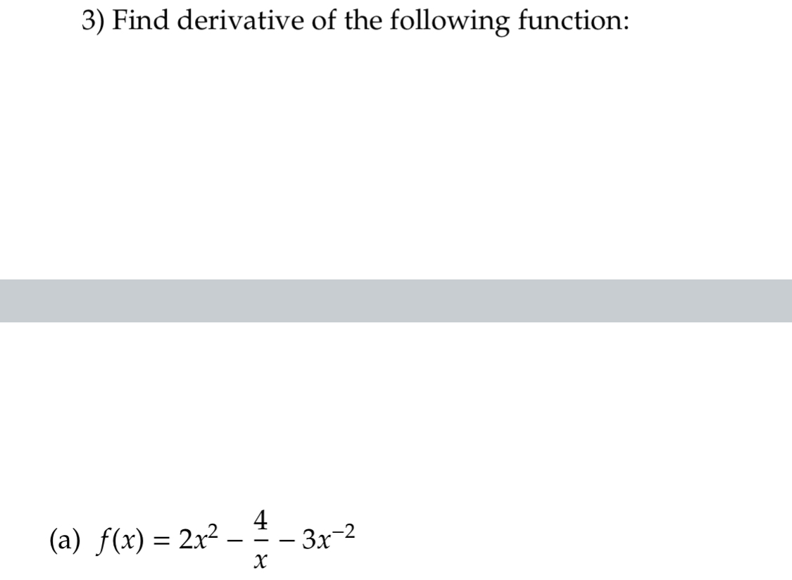 Solved Find derivative of the following | Chegg.com