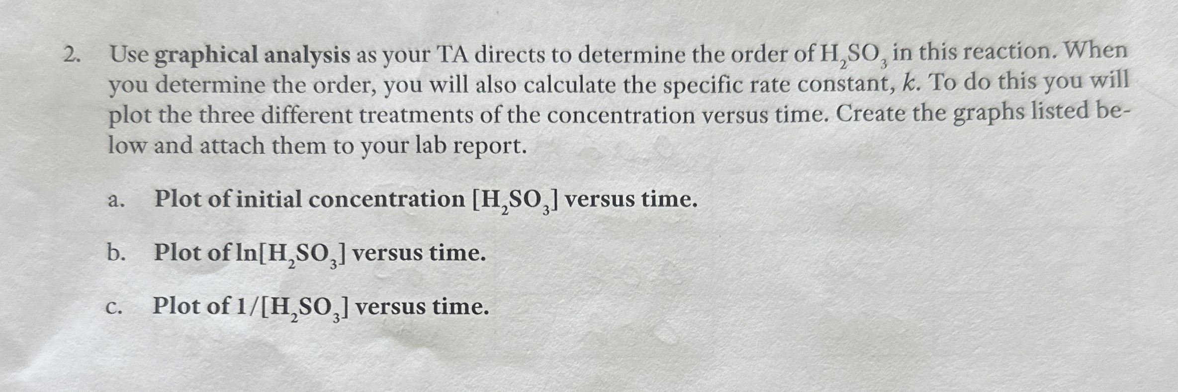 Solved Use graphical analysis as your TA directs to | Chegg.com