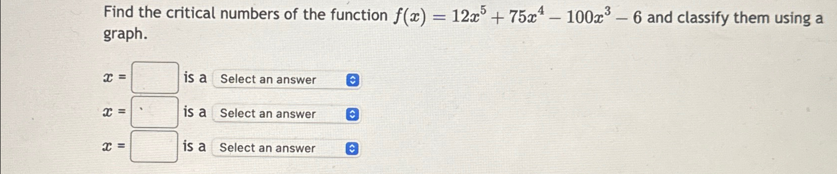 Solved Find the critical numbers of the function | Chegg.com