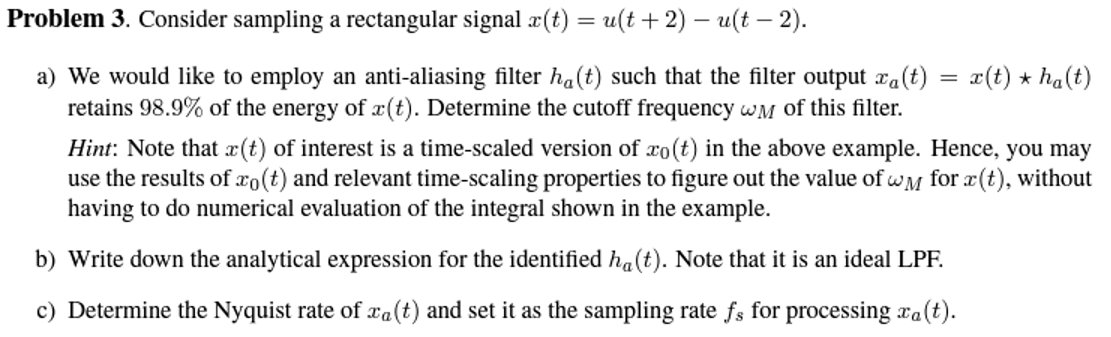 Solved Problem 3. ﻿Consider sampling a rectangular signal | Chegg.com