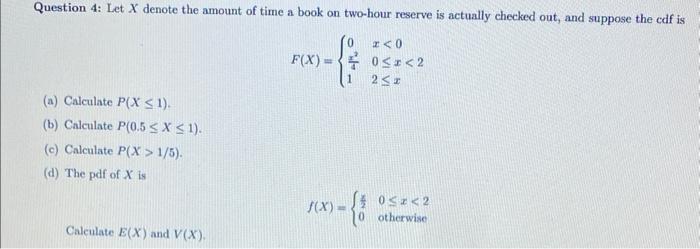 Solved F(X)=⎩⎨⎧04x21x