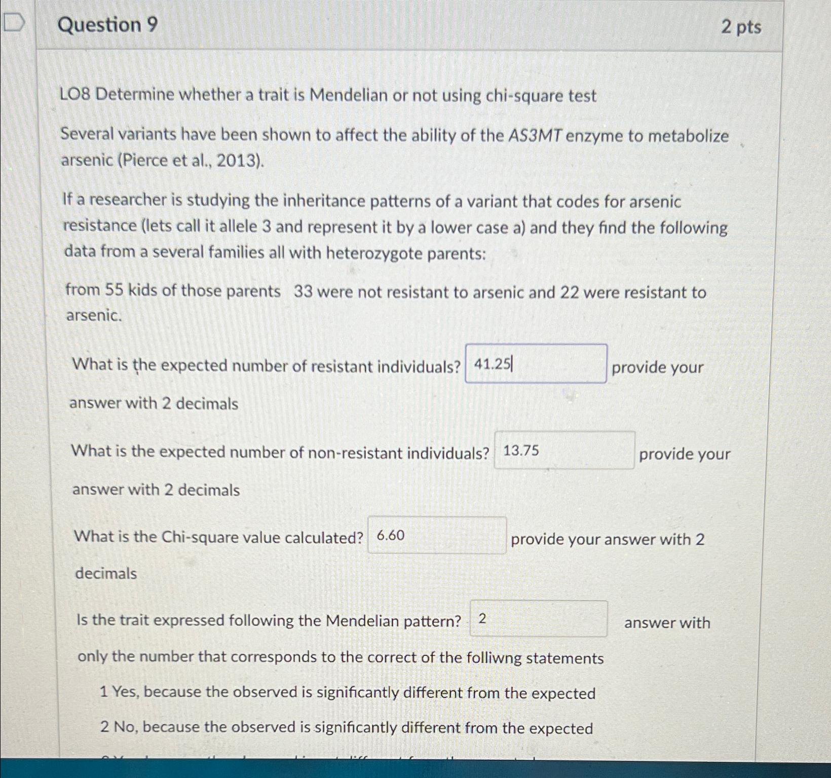 Solved Question 92 ﻿ptsLO8 ﻿Determine whether a trait is | Chegg.com