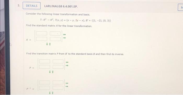 Solved Consider the following linear transformation and | Chegg.com