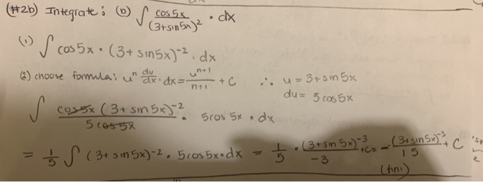 Solved (#2b) Integrate: 0 s cos 5x 2 • dx (1 s cas 5x • (3+ | Chegg.com