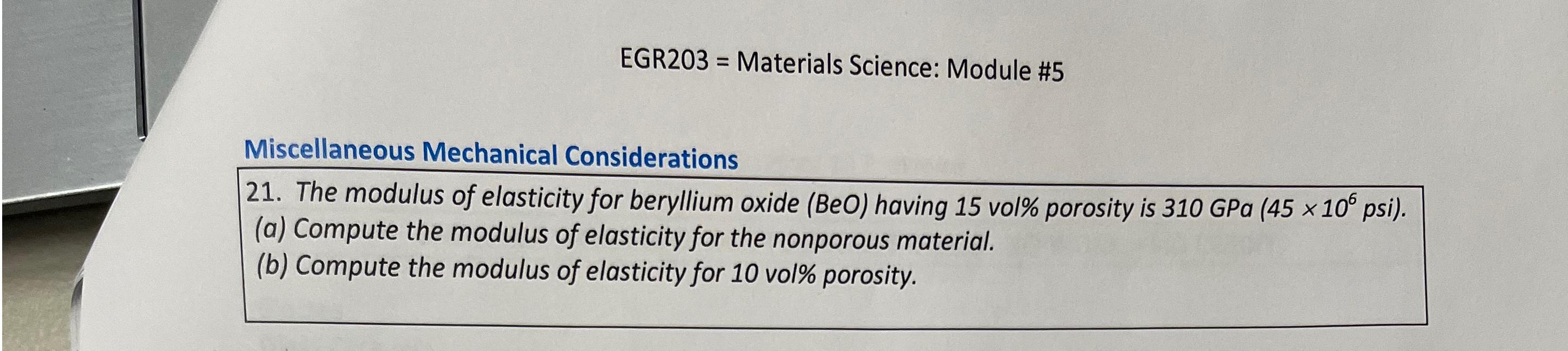 Solved EGR203 = ﻿Materials Science: Module #5Miscellaneous | Chegg.com