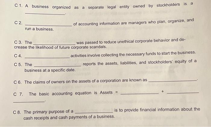 Solved C 1. A business organized as a separate legal entity | Chegg.com