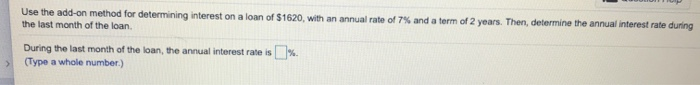 Solved Use the add-on method for determining interest on a | Chegg.com