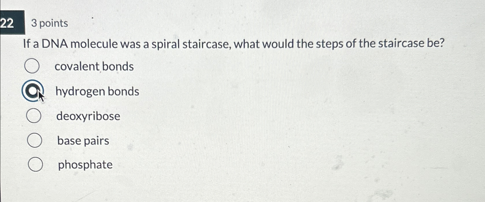 Solved 223 ﻿pointsIf a DNA molecule was a spiral staircase, | Chegg.com