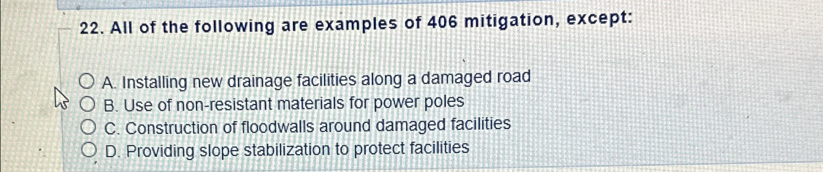 Solved All of the following are examples of 406 ﻿mitigation, | Chegg.com