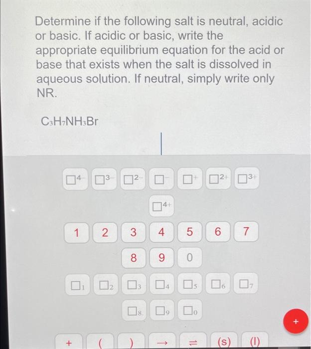Solved Determine if the following salt is neutral, acidic or | Chegg.com