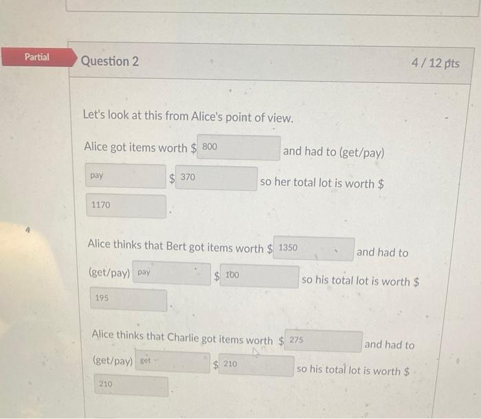 Solved Let's look at this from Alice's point of view. Alice | Chegg.com