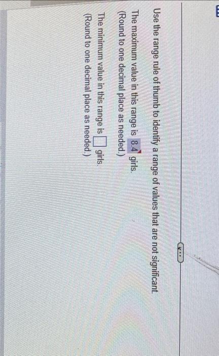 Solved Use the range rule of thumb to identify a range of | Chegg.com