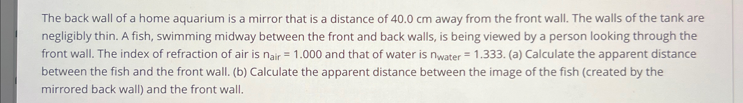 Solved What is the apparent distance between the fish and | Chegg.com