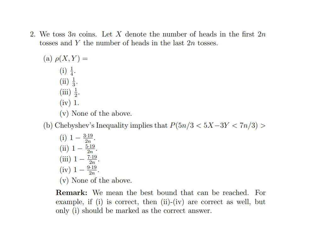 Solved We toss 3n ﻿coins. Let x ﻿denote the number of heads | Chegg.com