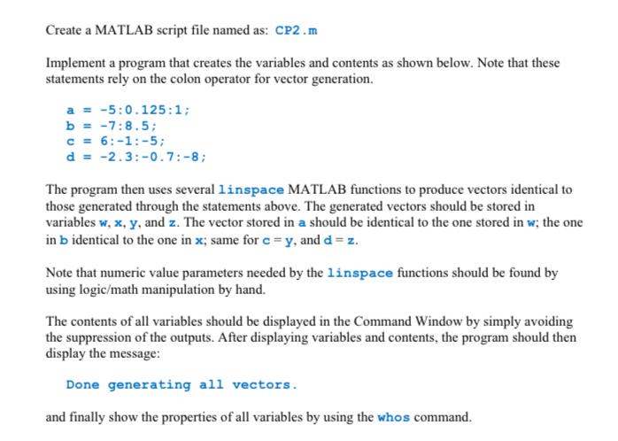 Solved Create A Matlab Script File Named As Cp2mimplement 6400