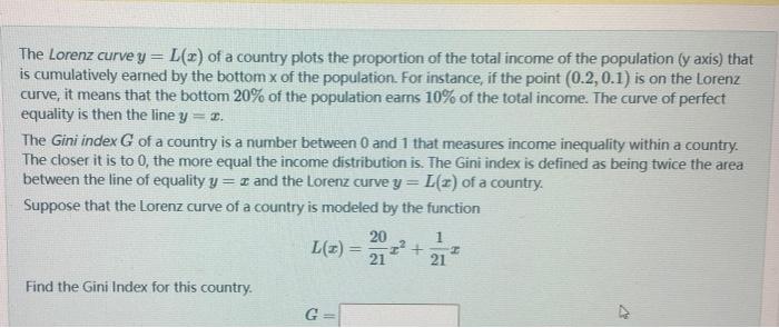 Solved The Lorenz curve y=L(x) of a country plots the | Chegg.com
