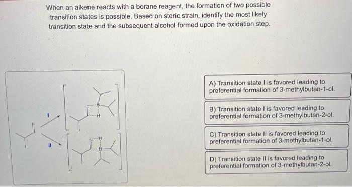 Solved When an alkene reacts with a borane reagent, the | Chegg.com
