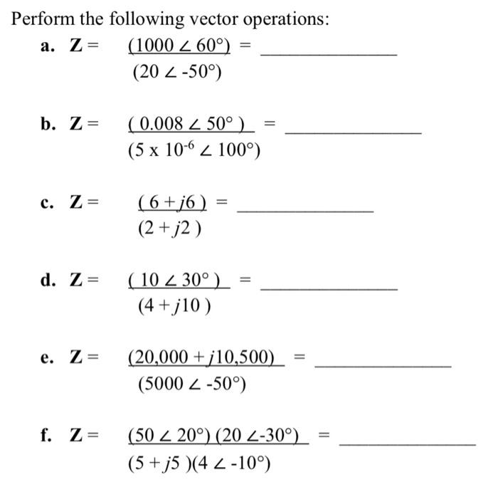 Solved Perform the following vector operations: a. | Chegg.com