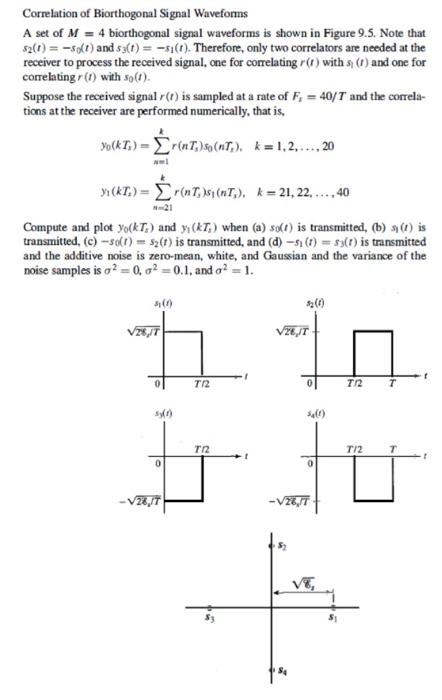 Correlation of Biorthogonal Signal Waveforms A set of | Chegg.com