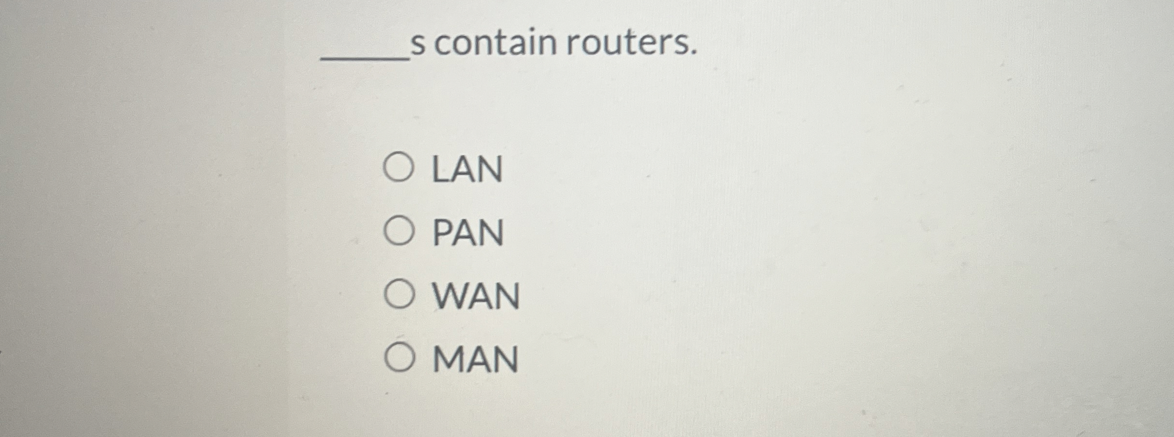 Solved s contain routers.LANPANWANMAN | Chegg.com