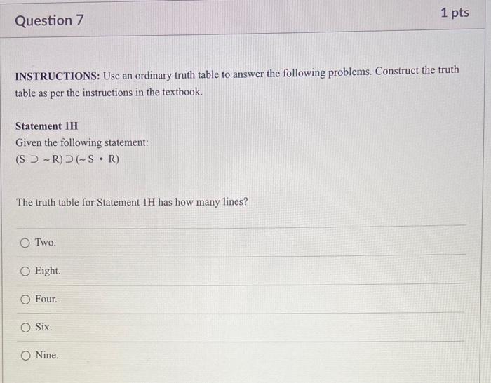 INSTRUCTIONS: Use an ordinary truth table to answer | Chegg.com